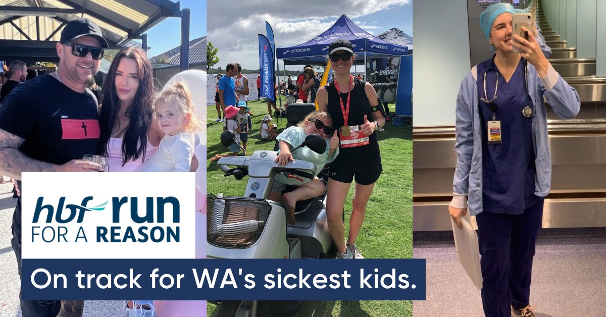 Running for a Reason - Perth Childrens Hospital Foundation